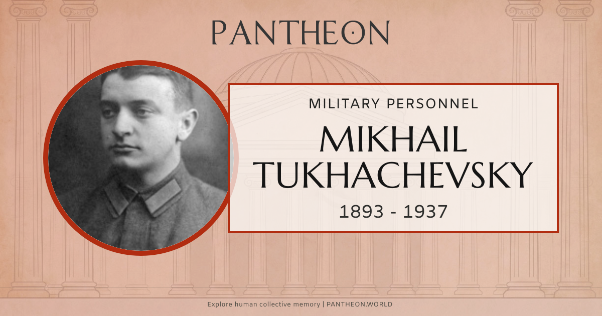 Mikhail Tukhachevsky Biography | Pantheon