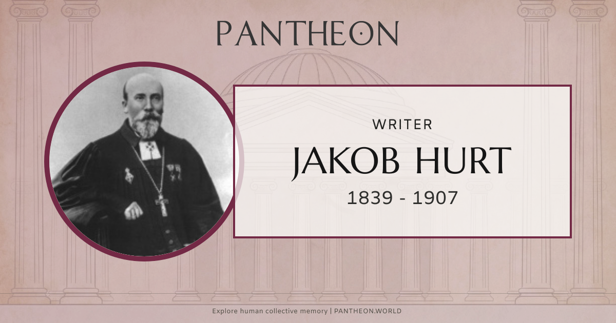 Jakob Hurt Biography | Pantheon
