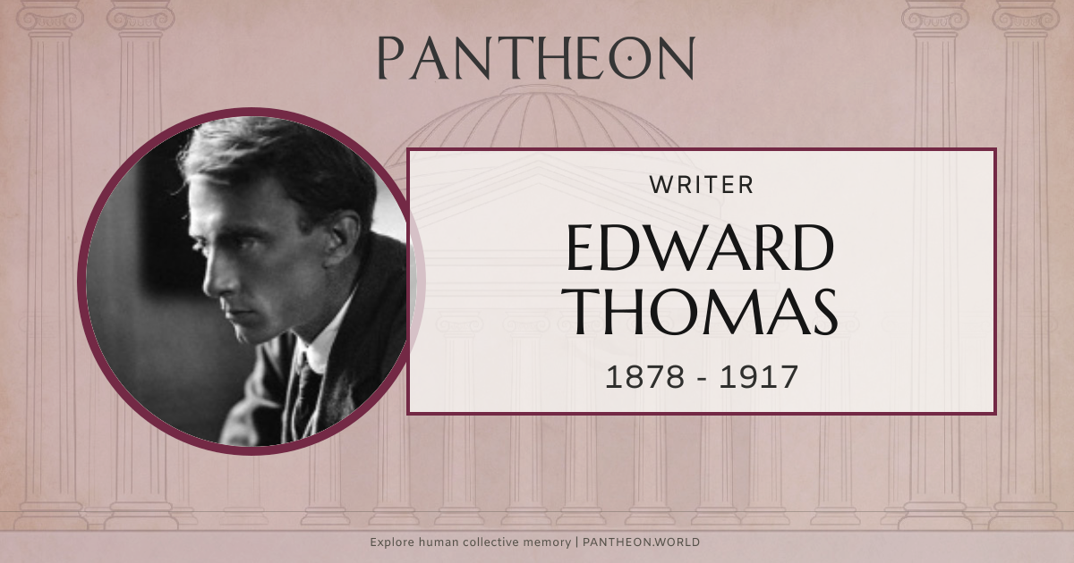 Edward Thomas Biography | Pantheon