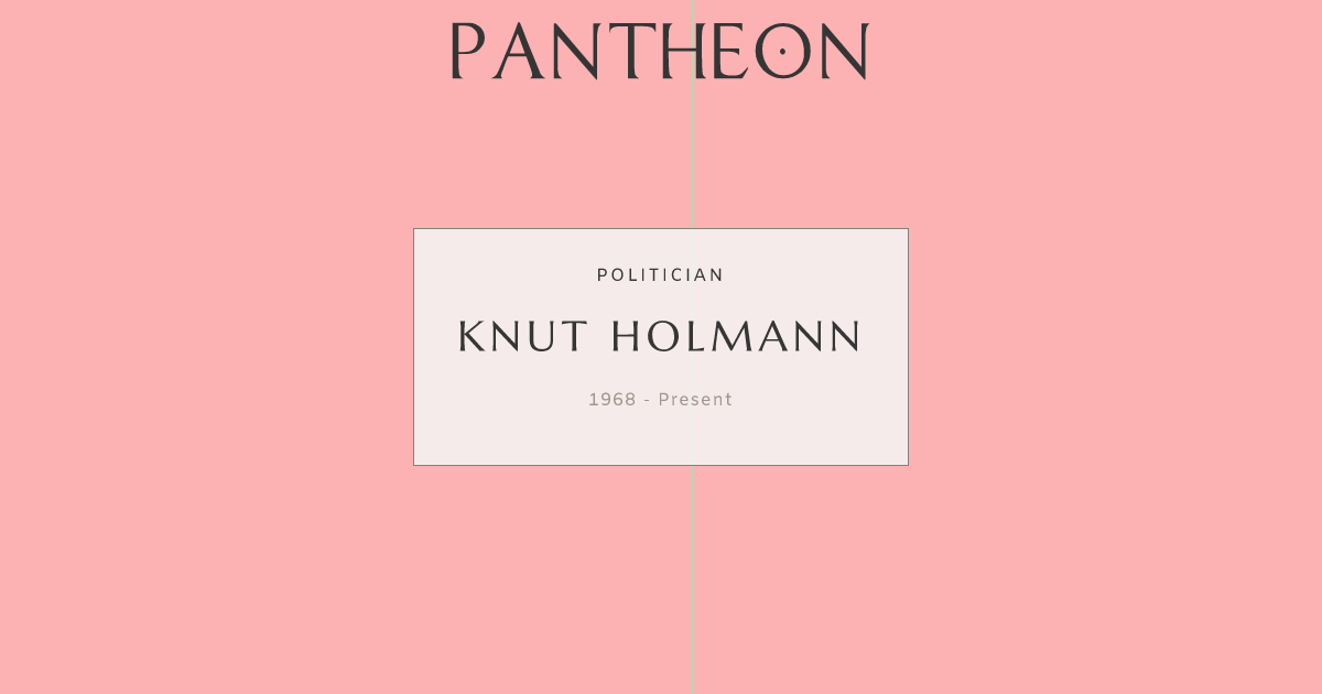 Knut Holmann Biography | Pantheon