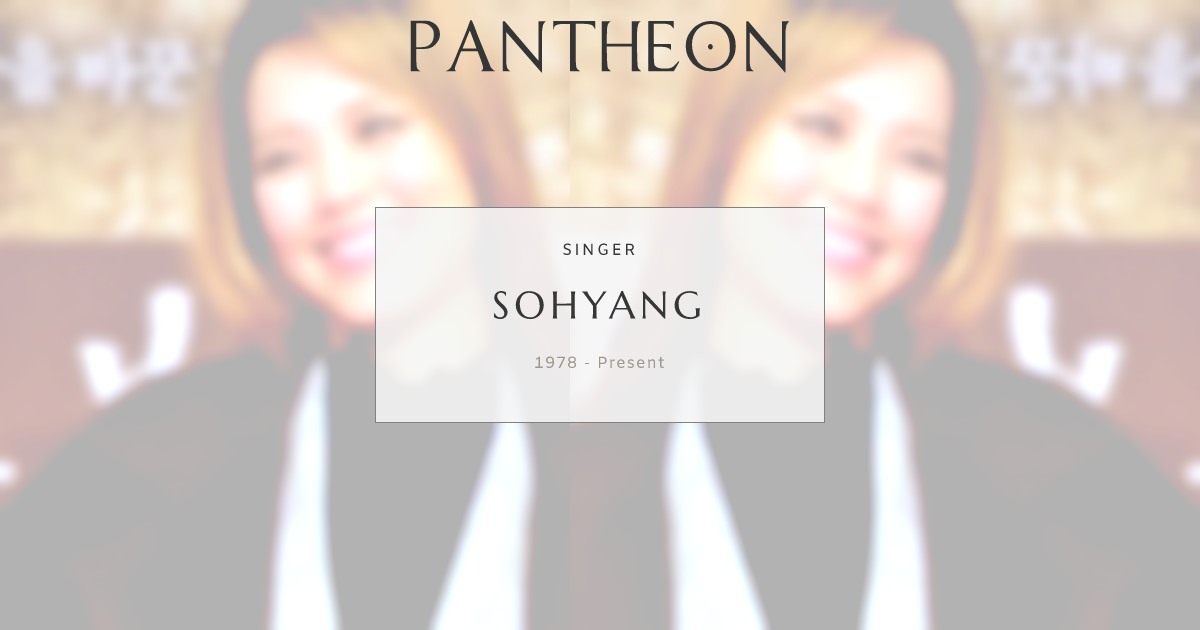 Sohyang Biography | Pantheon