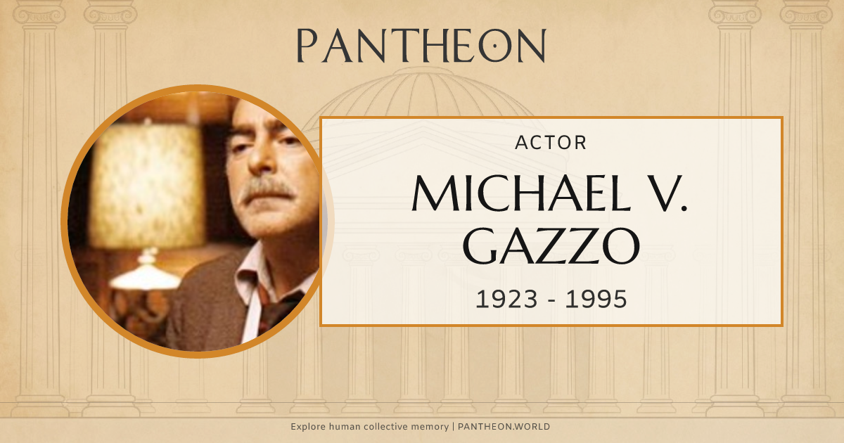 Michael V. Gazzo Biography | Pantheon