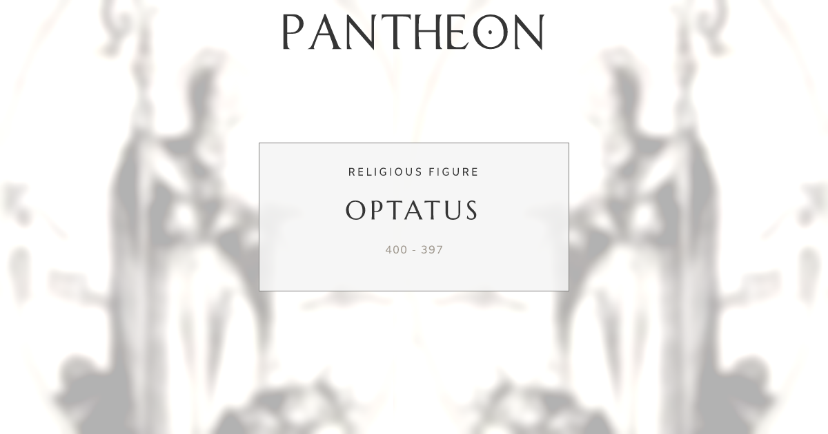 Optatus Biography | Pantheon