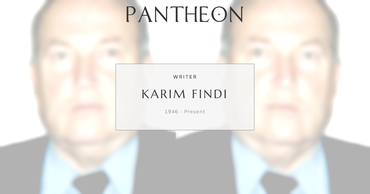 Karim Findi Biography | Pantheon
