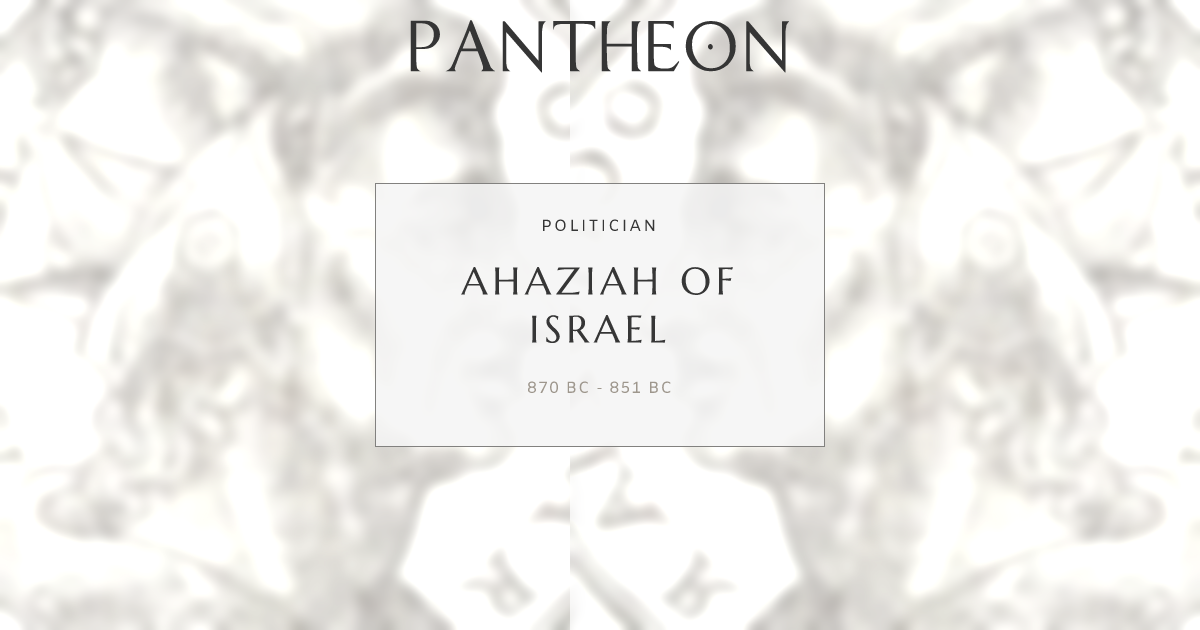 Ahaziah of Israel Biography | Pantheon