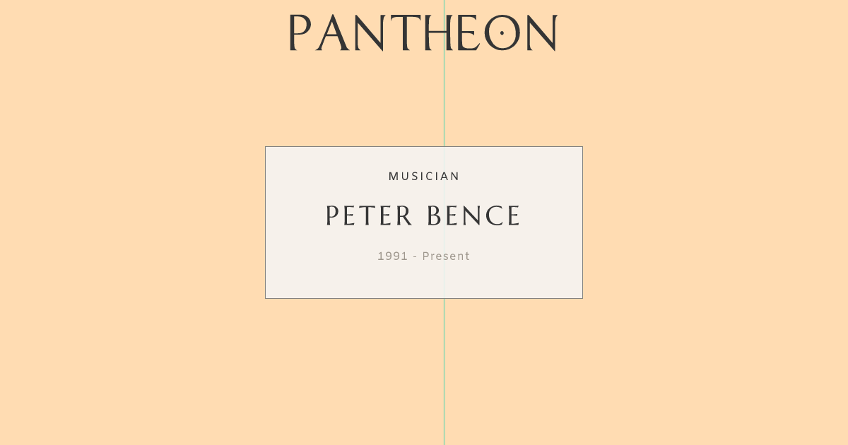 Peter Bence Biography | Pantheon