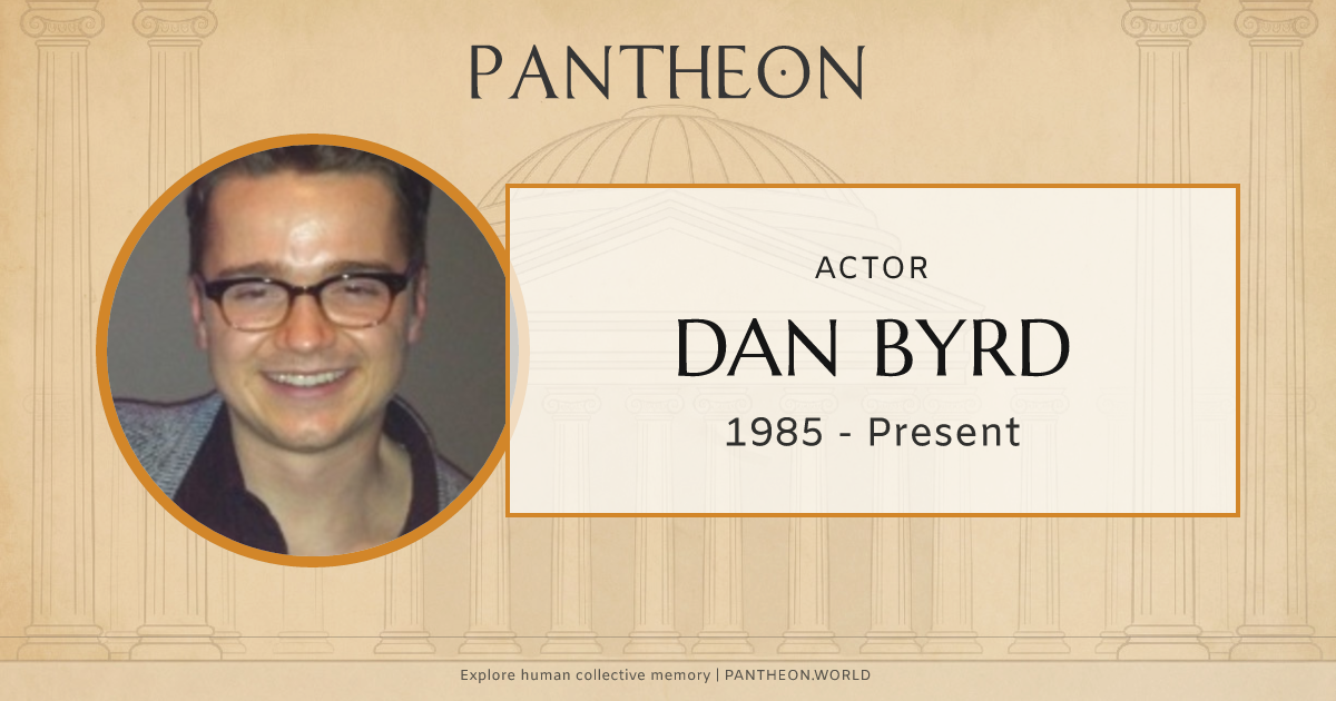 Dan Byrd Biography | Pantheon