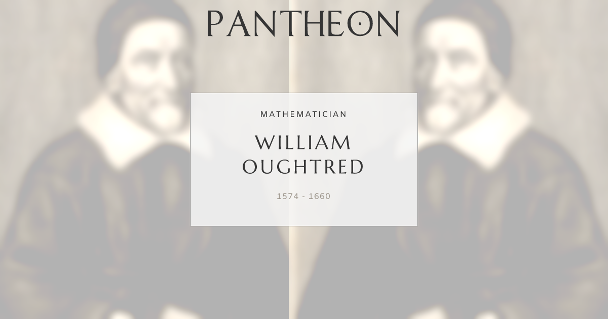 William Oughtred Biography | Pantheon