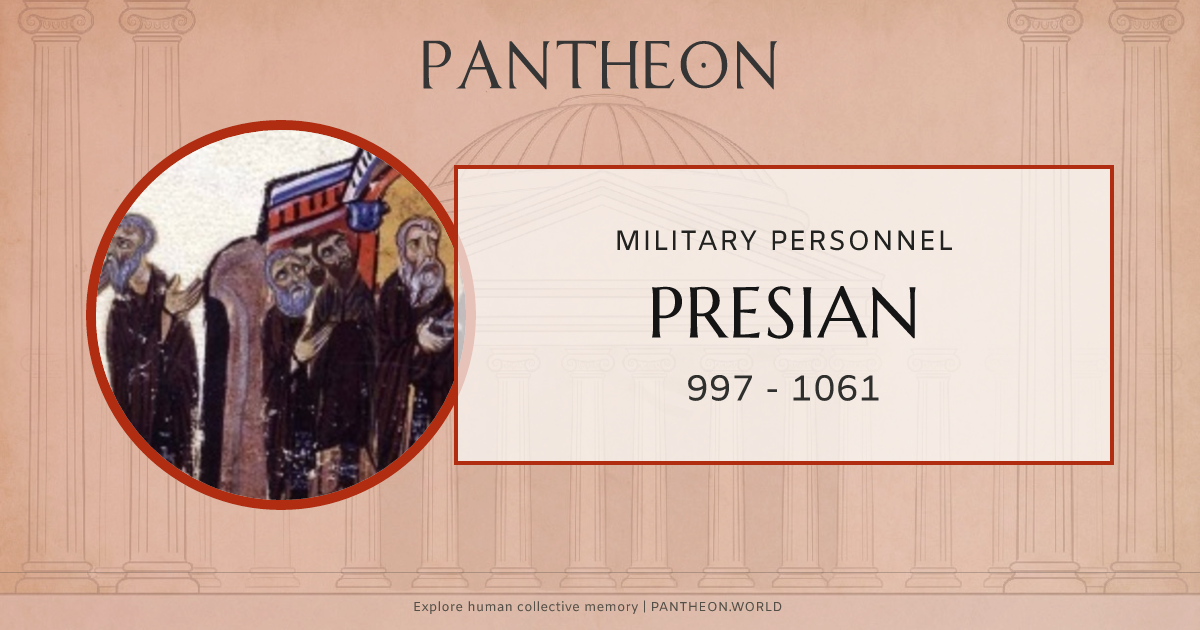 Presian Biography | Pantheon