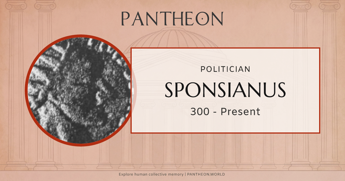 Sponsianus Biography | Pantheon