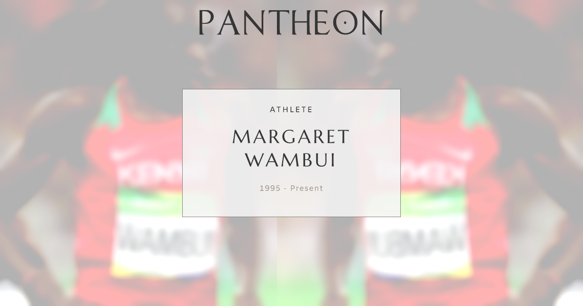 Margaret Wambui Biography | Pantheon