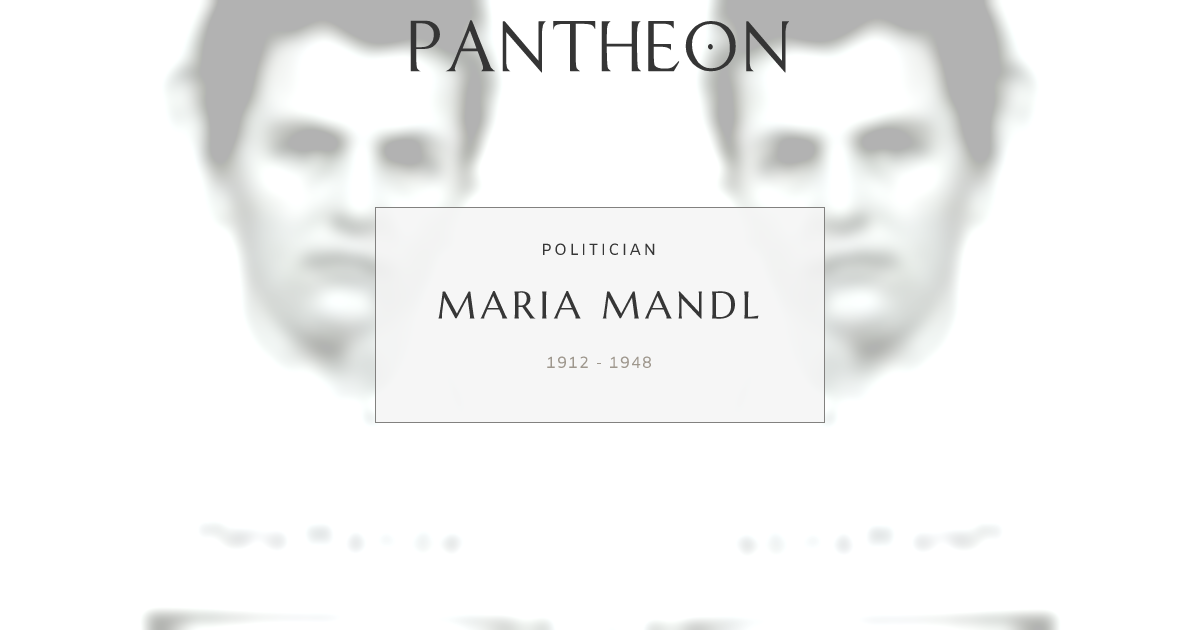 Maria Mandl Biography | Pantheon