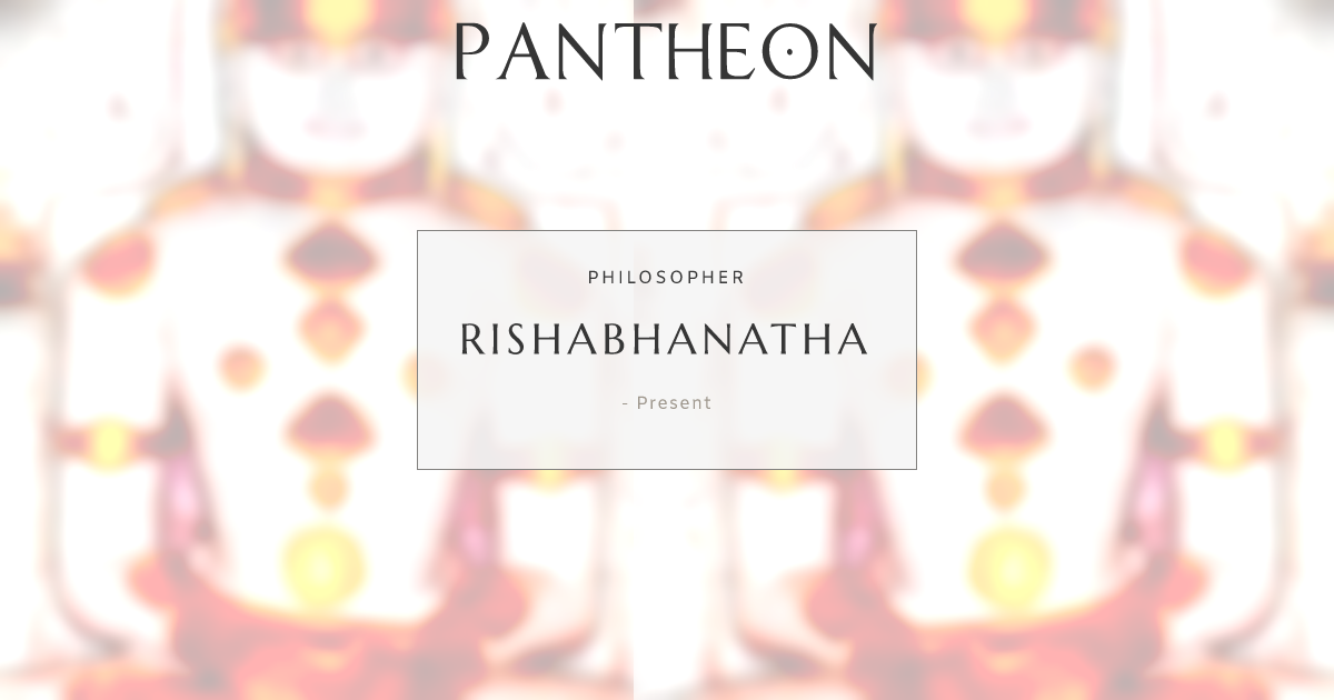 Rishabhanatha Biography | Pantheon