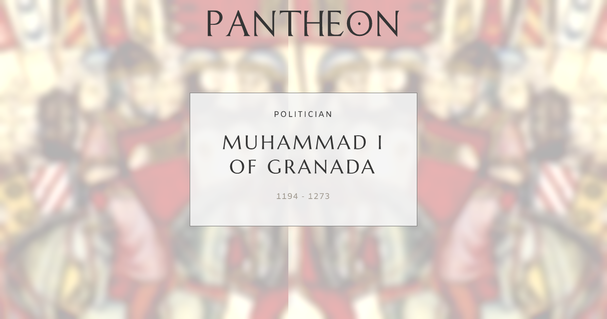 Muhammad I of Granada Biography | Pantheon