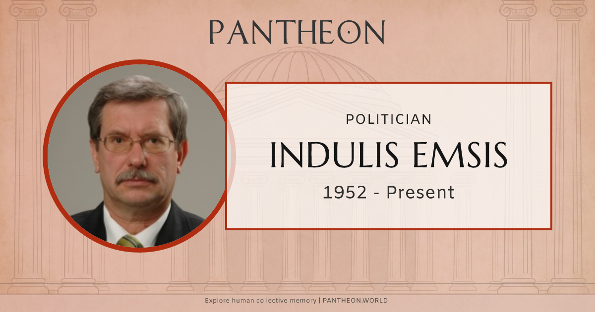 Indulis Emsis Biography | Pantheon