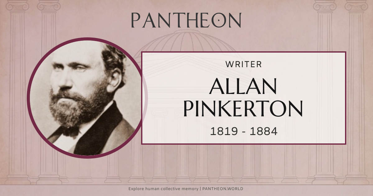 Allan Pinkerton Biography | Pantheon
