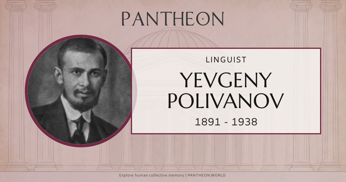 Yevgeny Polivanov Biography | Pantheon