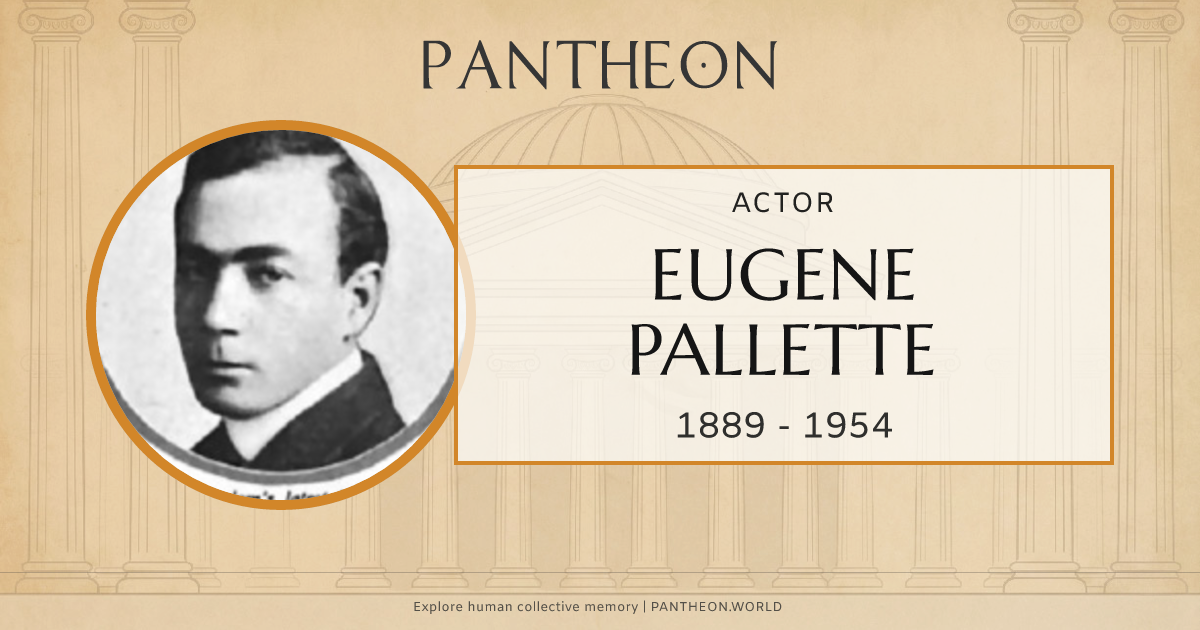 Eugene Pallette Biography | Pantheon