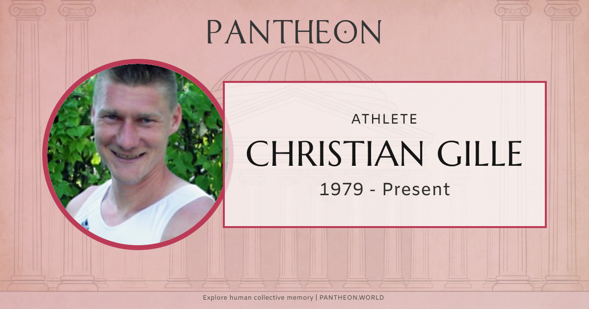 Christian Gille Biography | Pantheon
