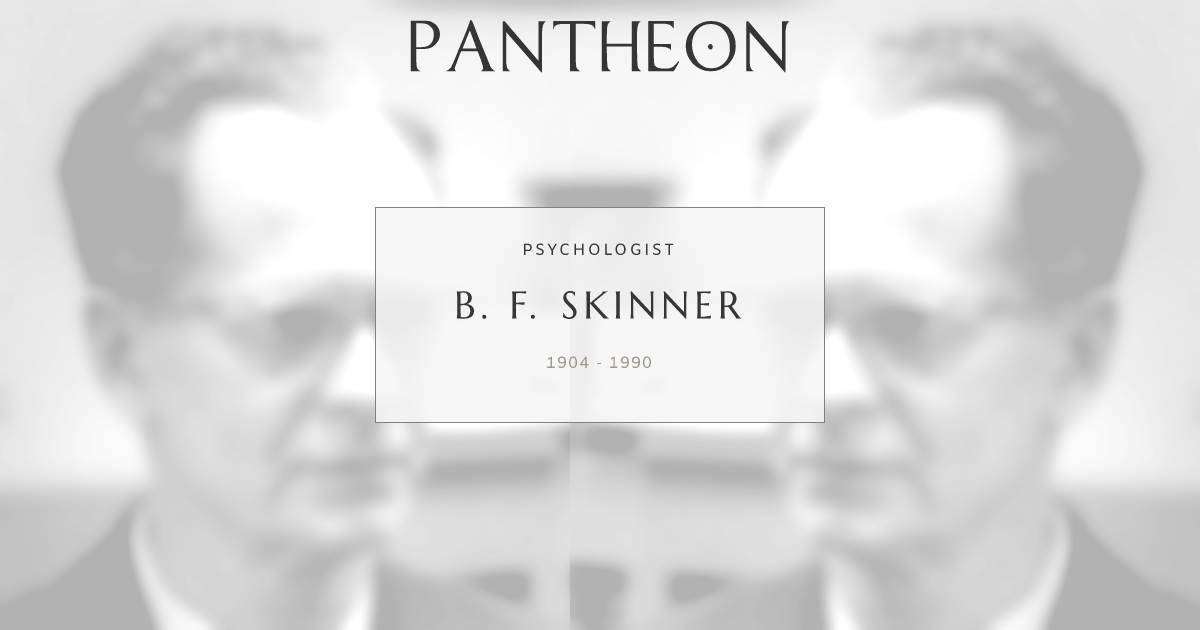 B. F. Skinner Biography | Pantheon