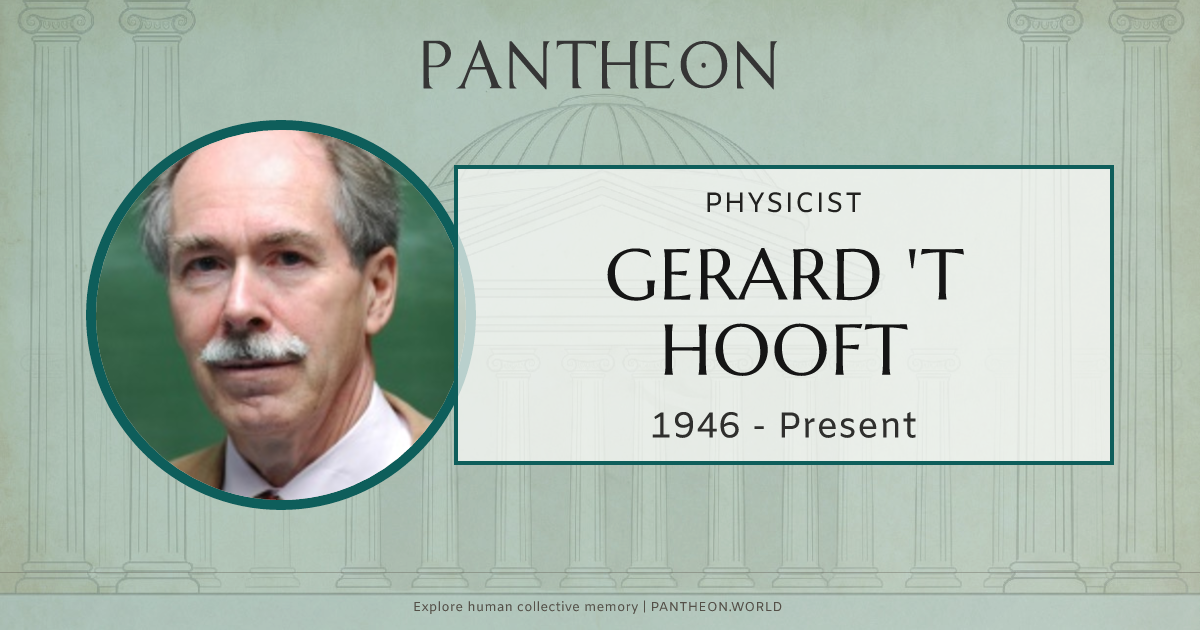 Gerard 't Hooft Biography | Pantheon