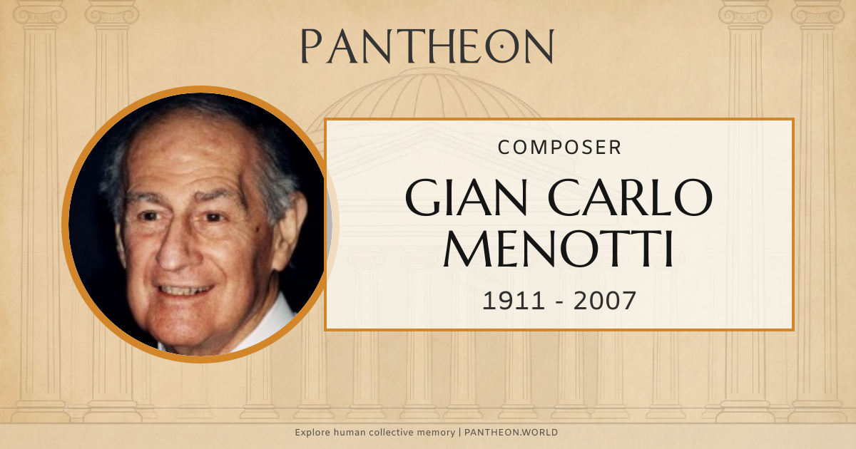 Gian Carlo Menotti Biography | Pantheon