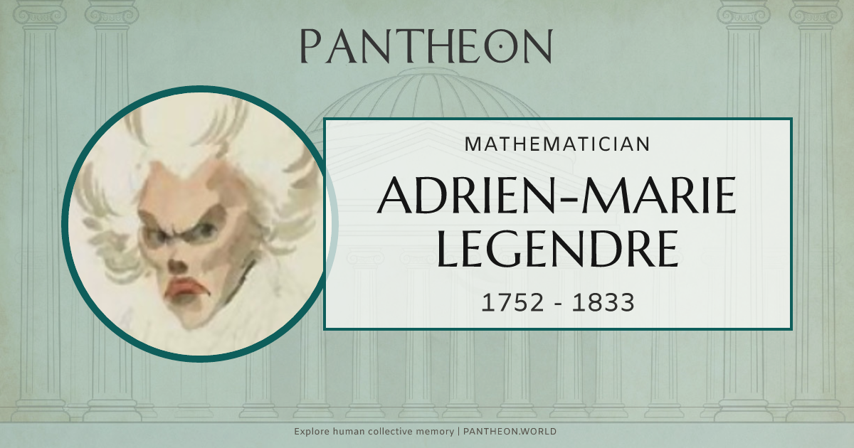Adrien-Marie Legendre Biography | Pantheon