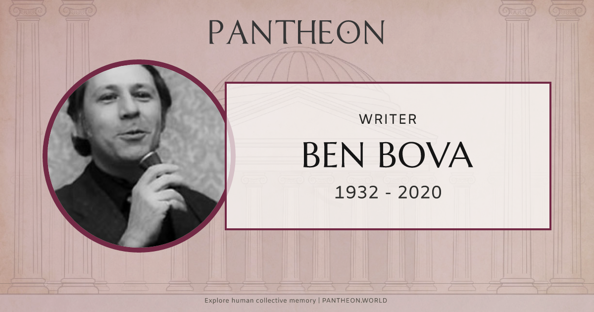 Ben Bova Biography | Pantheon
