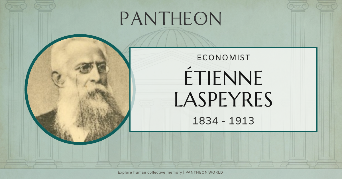 Étienne Laspeyres Biography | Pantheon