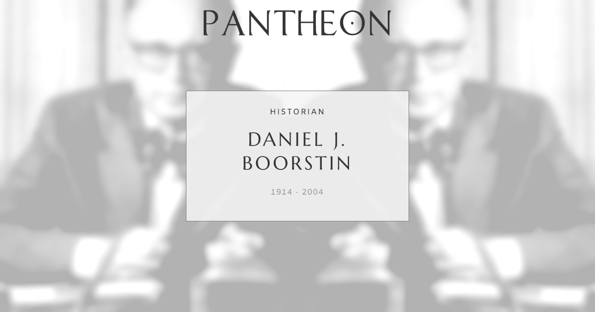 Daniel J. Boorstin Biography | Pantheon