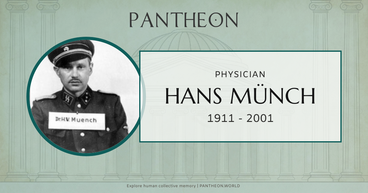 Hans Münch Biography | Pantheon