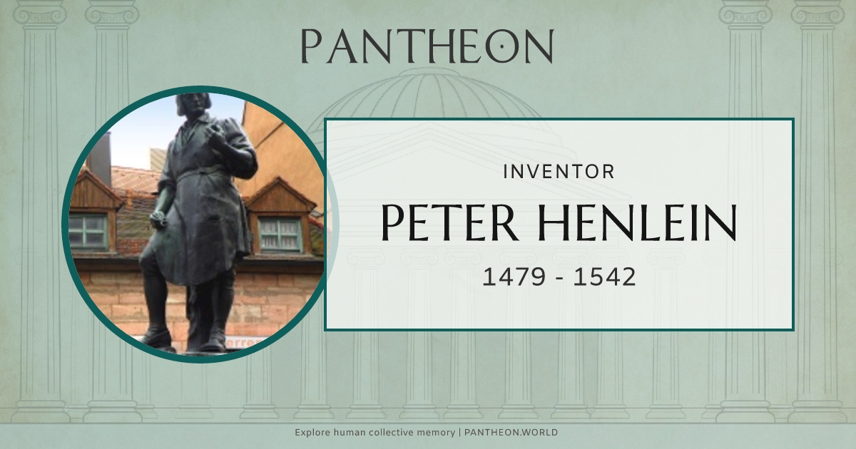 Peter Henlein Biography | Pantheon