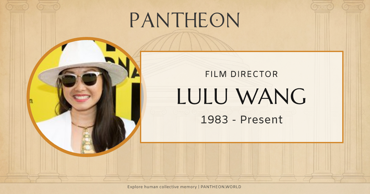Lulu Wang Biography | Pantheon