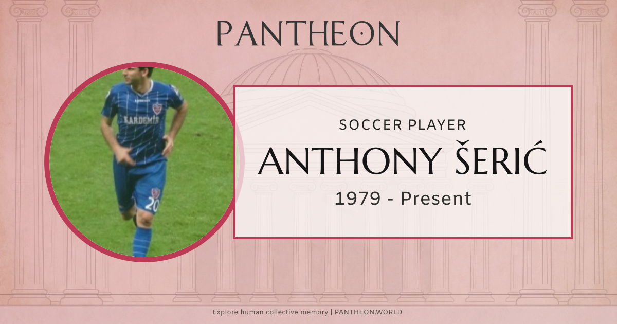Anthony Šerić Biography | Pantheon