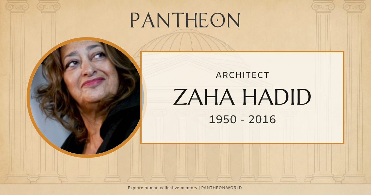 Zaha Hadid Biography | Pantheon