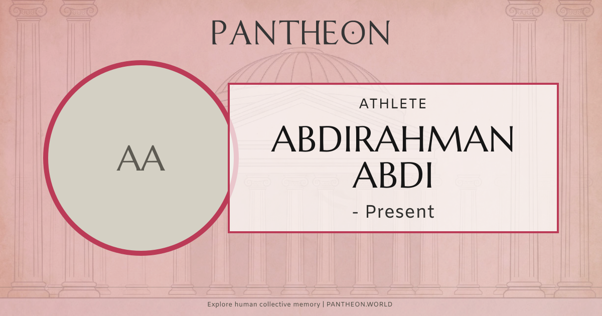 Abdirahman Abdi Biography | Pantheon