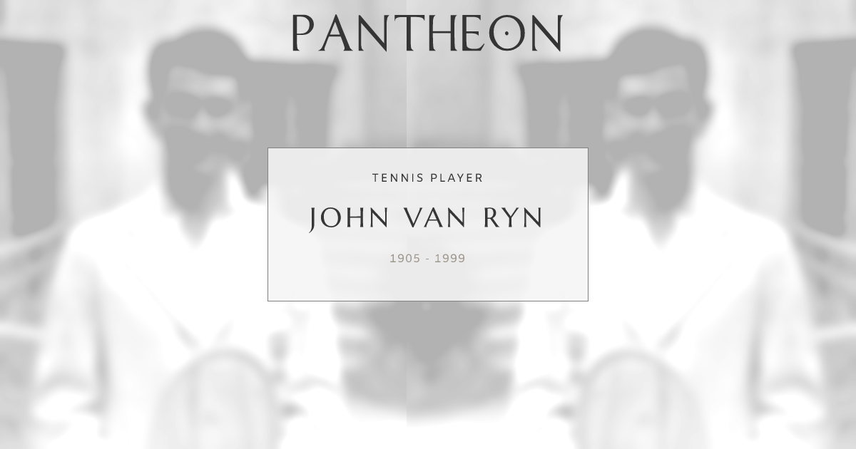 John Van Ryn Biography | Pantheon
