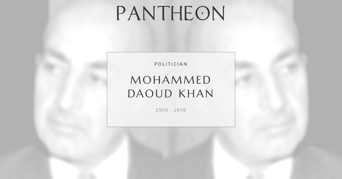 Mohammed Daoud Khan Biography | Pantheon