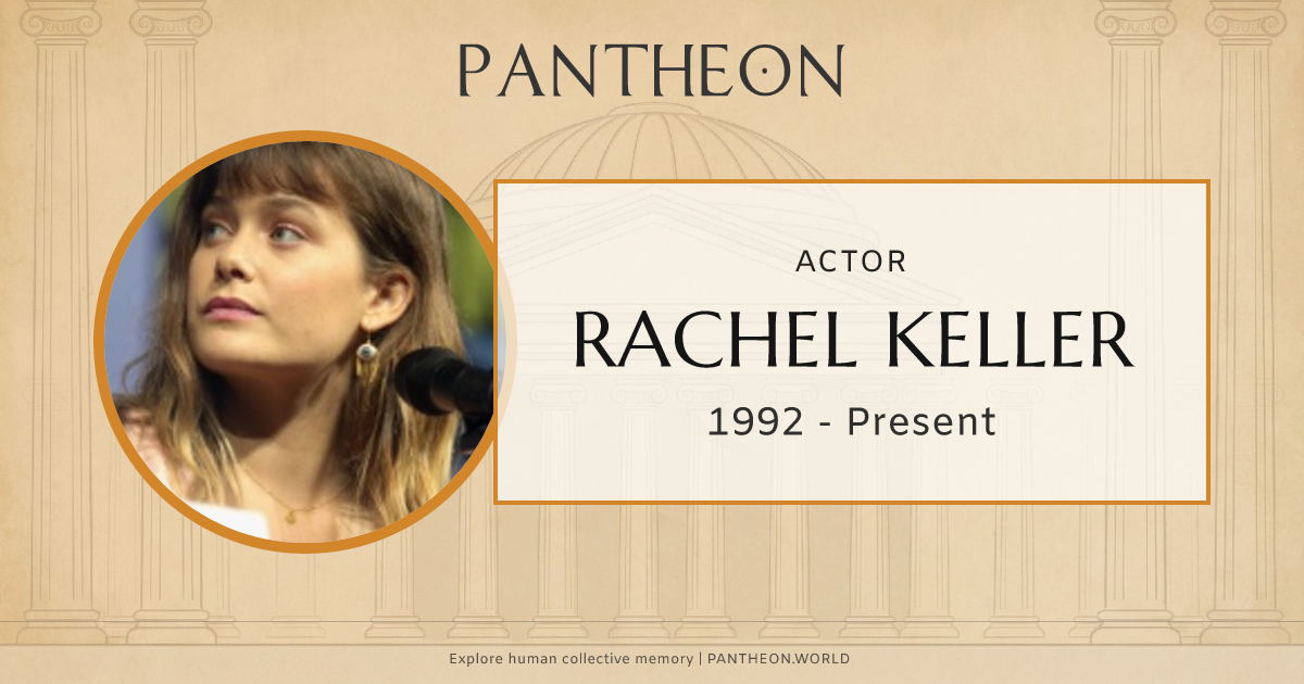 Rachel Keller Biography | Pantheon