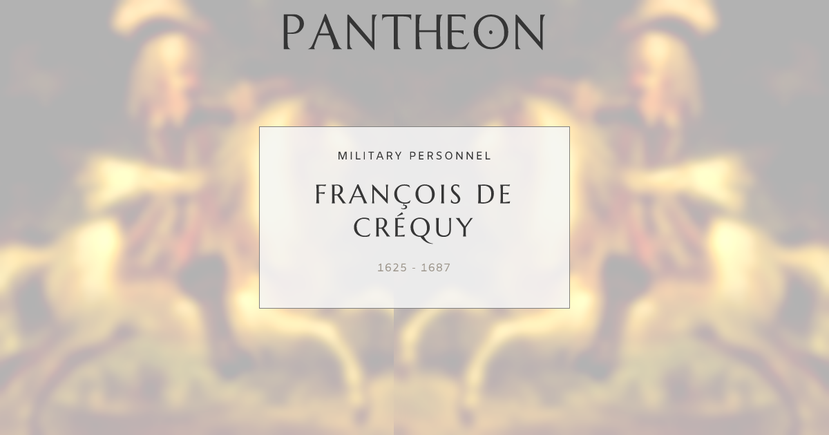 François de Créquy Biography | Pantheon