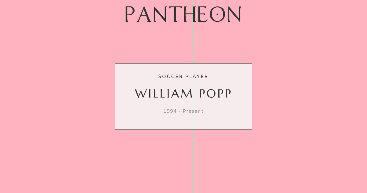 William Popp Biography | Pantheon