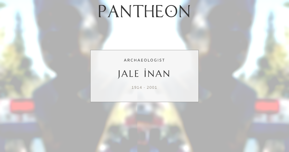 Jale İnan Biography | Pantheon