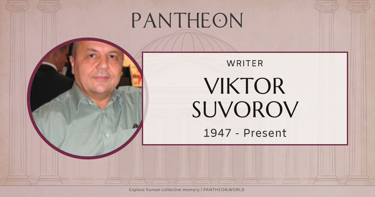 Viktor Suvorov Biography | Pantheon