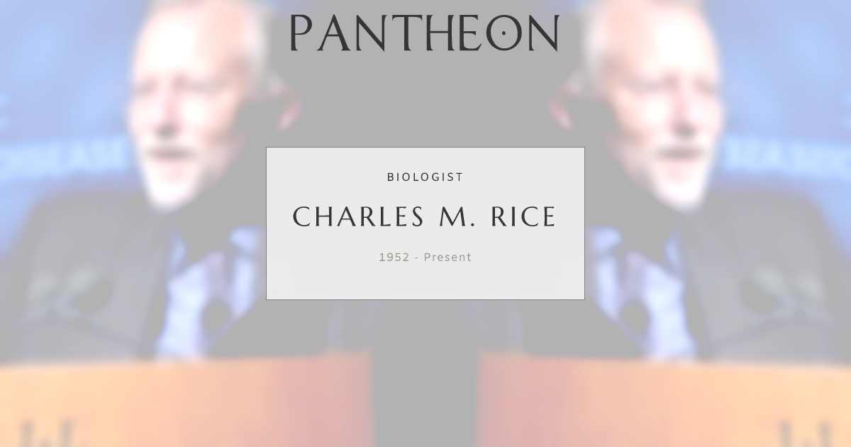 Charles M. Rice Biography | Pantheon