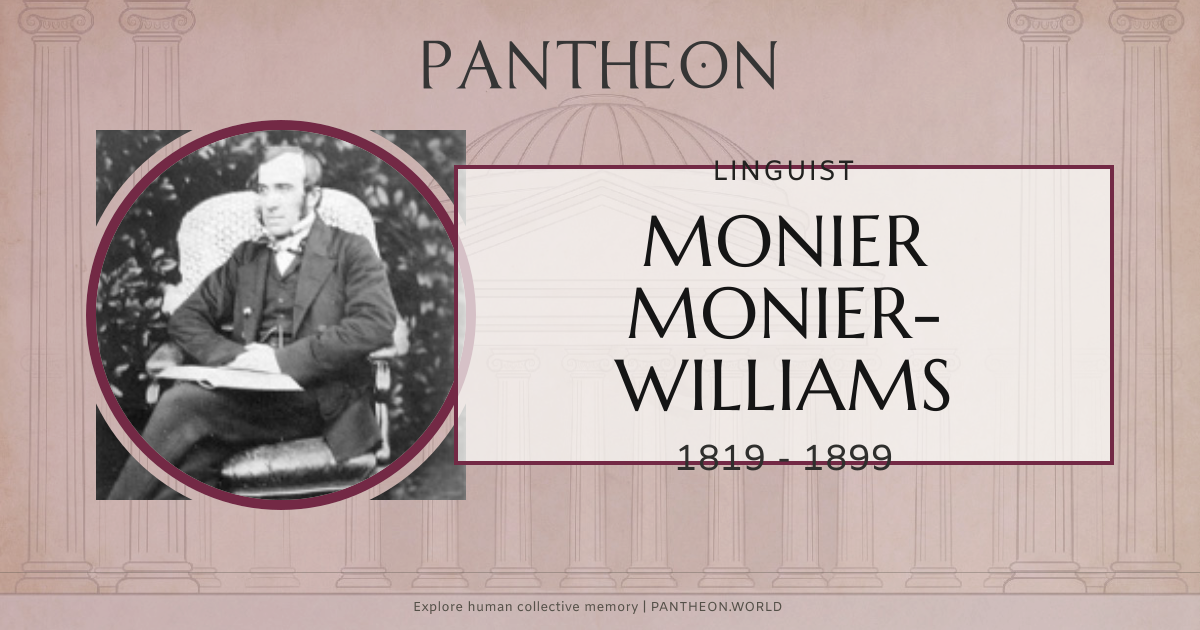 Monier Monier-Williams Biography | Pantheon