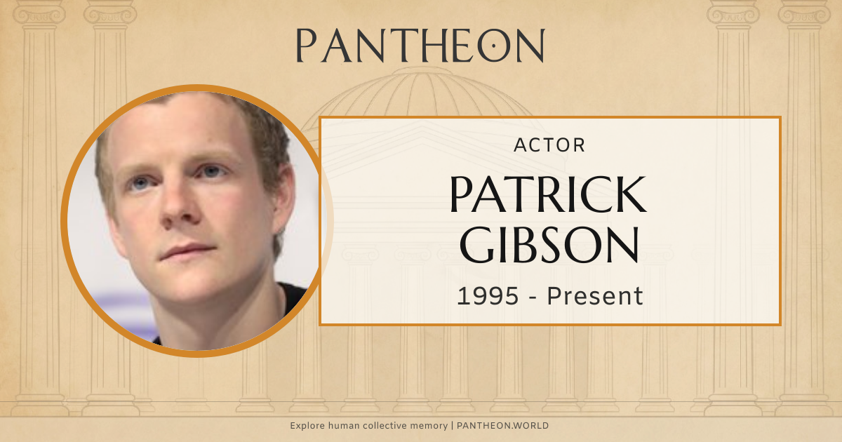 Patrick Gibson Biography | Pantheon