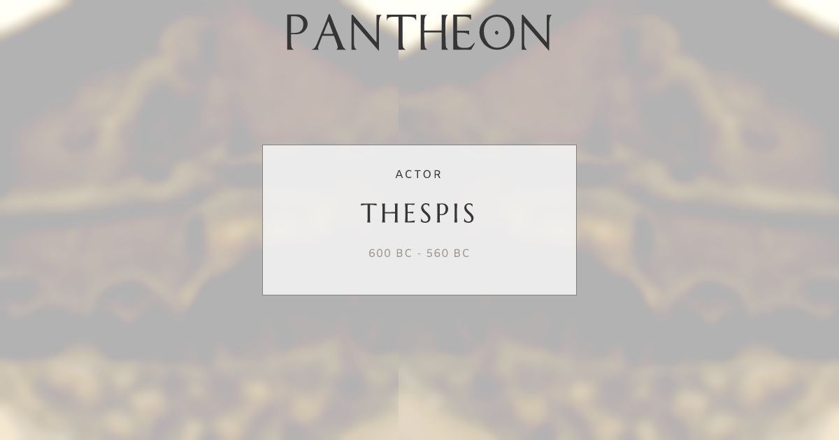 Thespis Biography | Pantheon