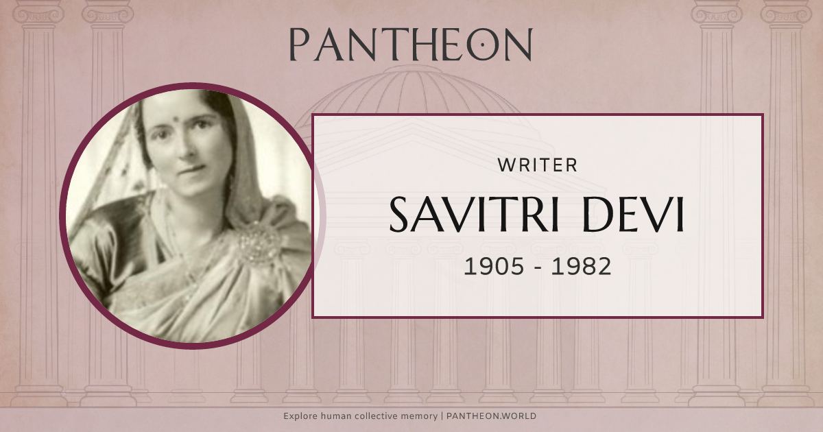 Savitri Devi Biography | Pantheon