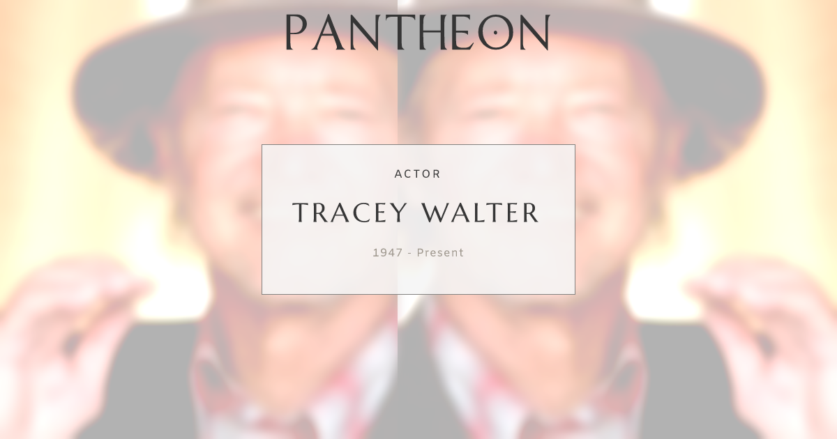 Tracey Walter Biography | Pantheon