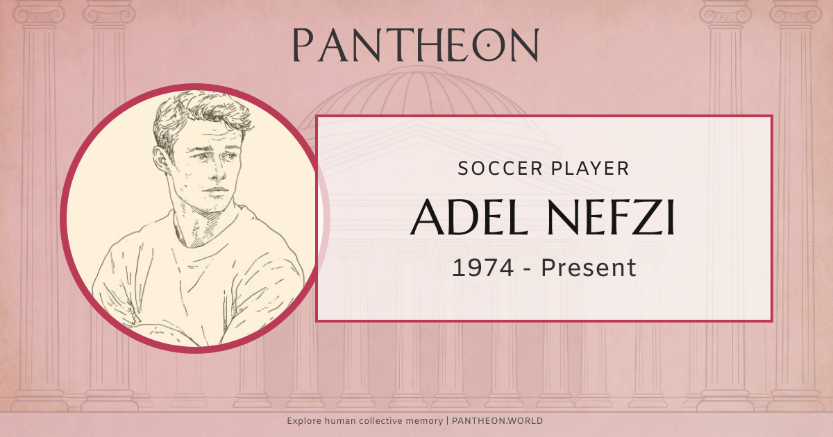 Adel Nefzi Biography | Pantheon